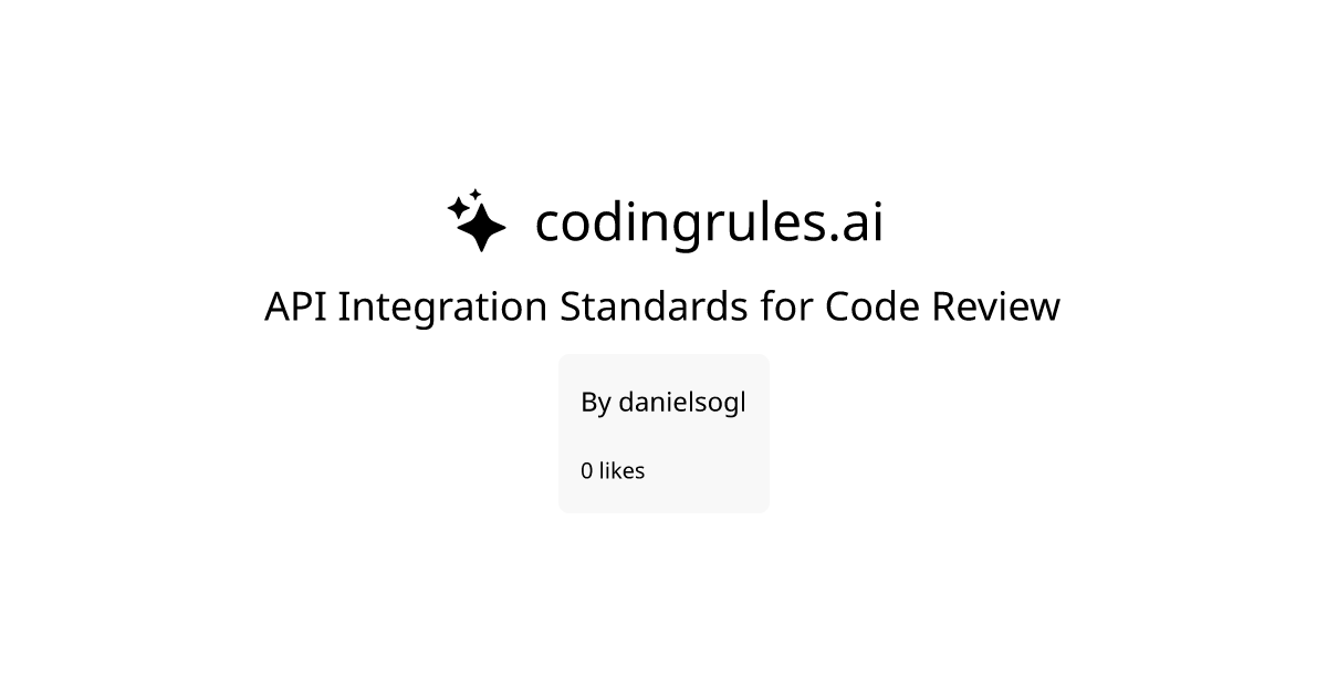 Api Integration Standards For Code Review Coding Rules Codingrulesai 7624