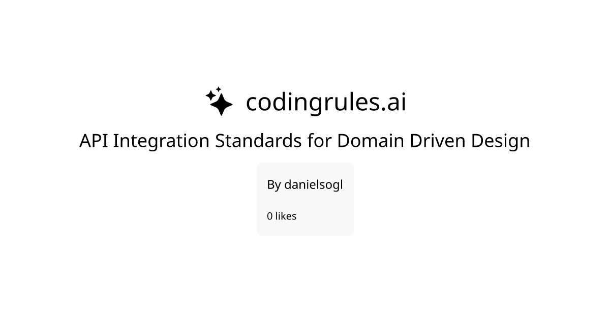 Api Integration Standards For Domain Driven Design Coding Rules Codingrulesai