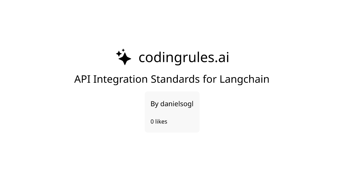 Api Integration Standards For Langchain Coding Rules Codingrulesai