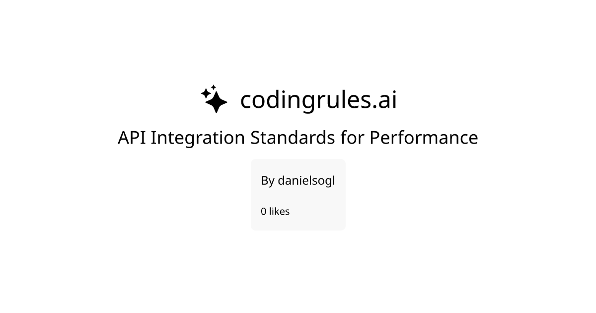 Api Integration Standards For Performance Coding Rules Codingrulesai 7831