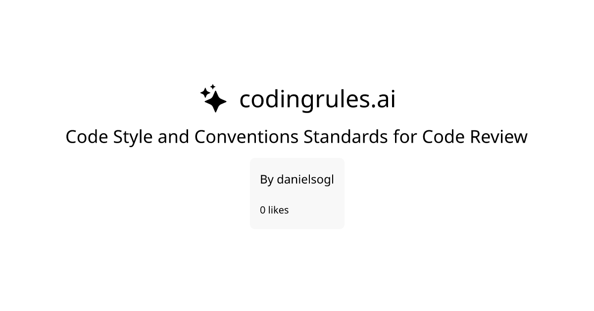 Code Style And Conventions Standards For Code Review Coding Rules