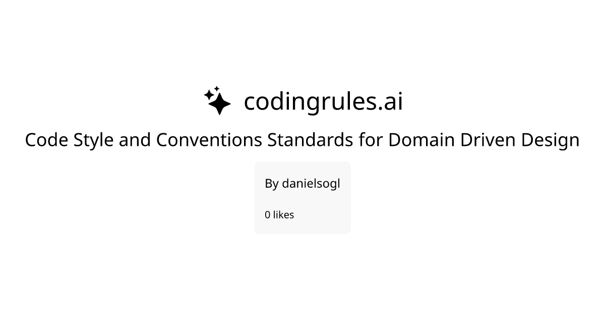 Code Style And Conventions Standards For Domain Driven Design Coding Rules Codingrulesai