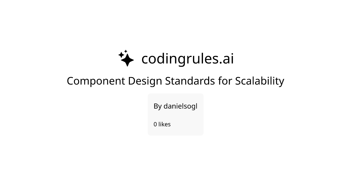 Component Design Standards For Scalability Coding Rules Codingrulesai 2574