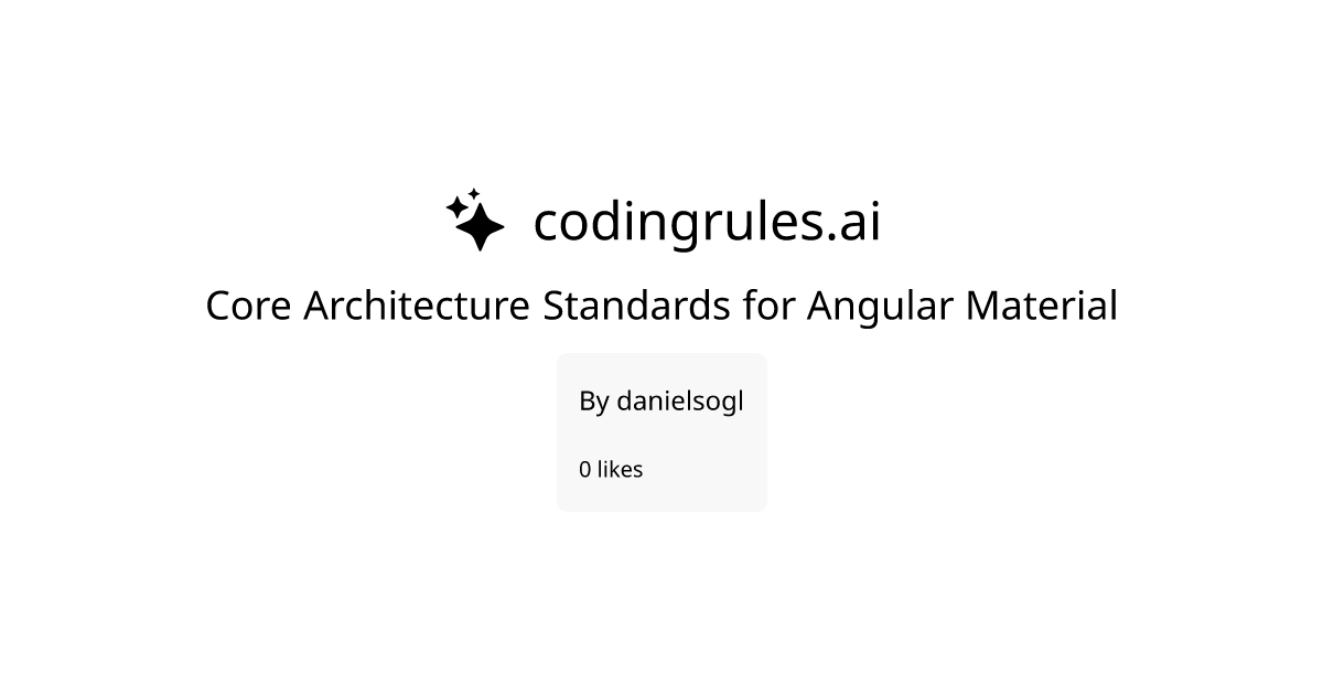 Core Architecture Standards For Angular Material Coding Rules 0326