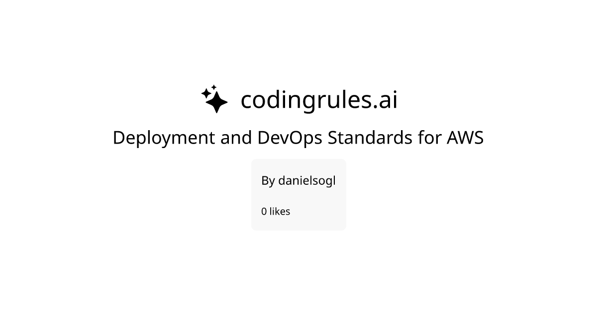 Deployment And Devops Standards For Aws Coding Rules Codingrulesai