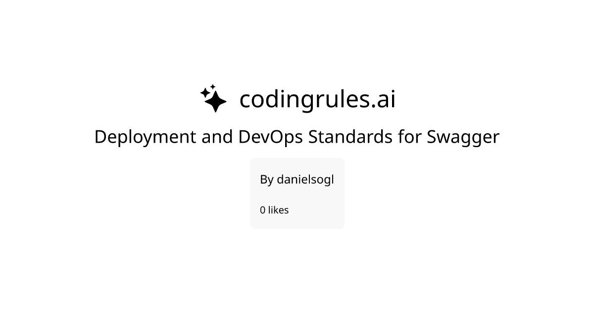 Deployment And Devops Standards For Swagger Coding Rules Codingrulesai 6915