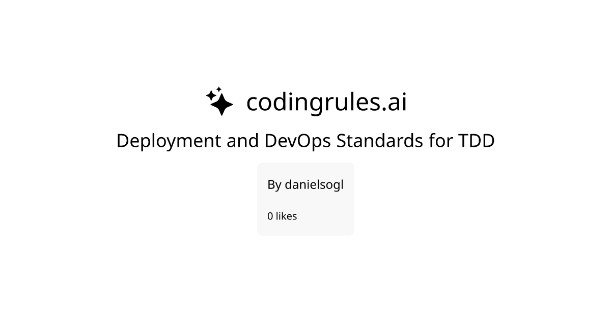 Deployment And Devops Standards For Tdd Coding Rules Codingrulesai
