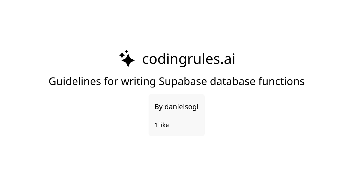 Guidelines For Writing Supabase Database Functions Coding Rules 