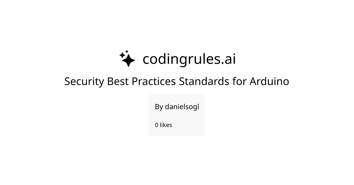 Security Best Practices Standards For Arduino Coding Rules