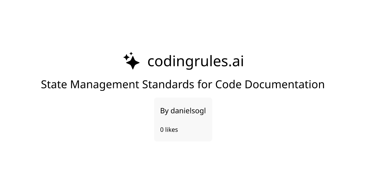 State Management Standards For Code Documentation Coding Rules 4008
