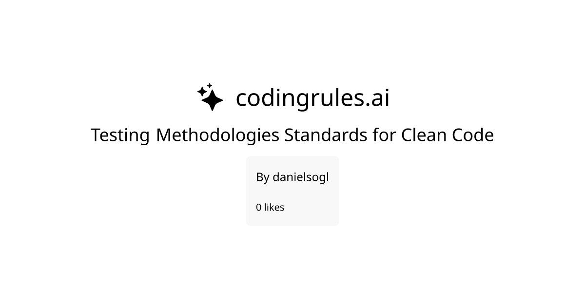 Testing Methodologies Standards For Clean Code Coding Rules