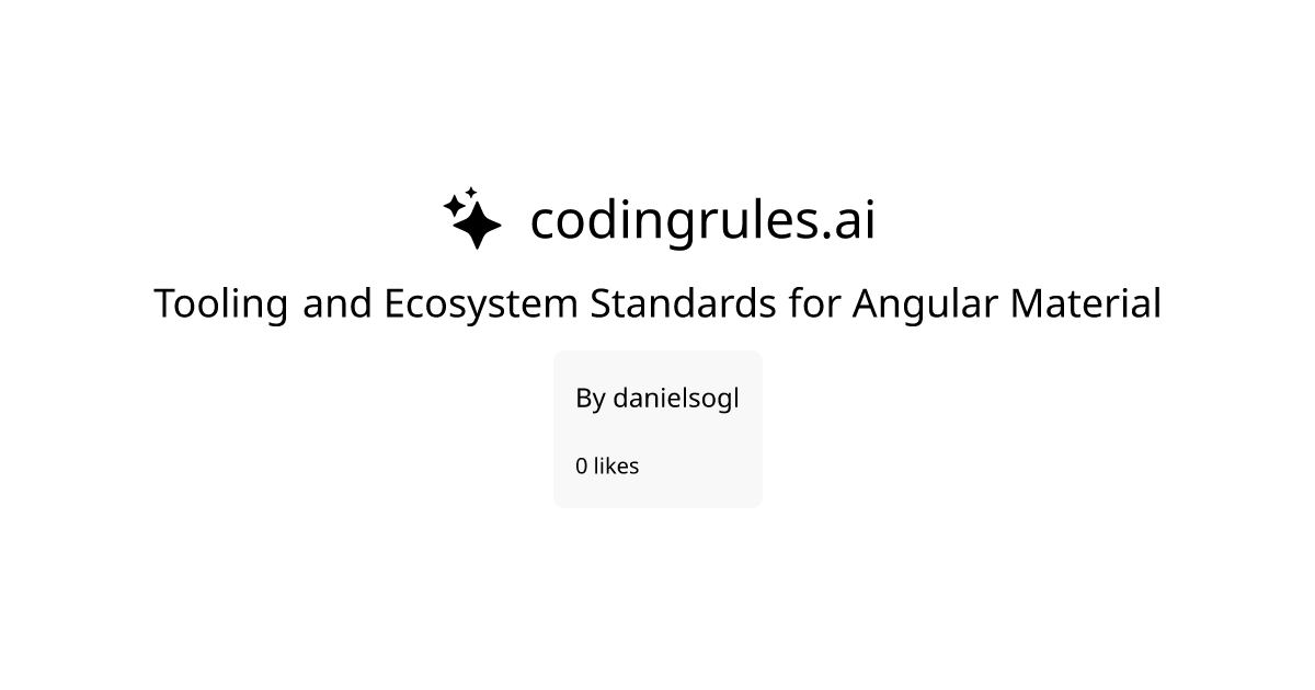 Tooling And Ecosystem Standards For Angular Material Coding Rules 9259