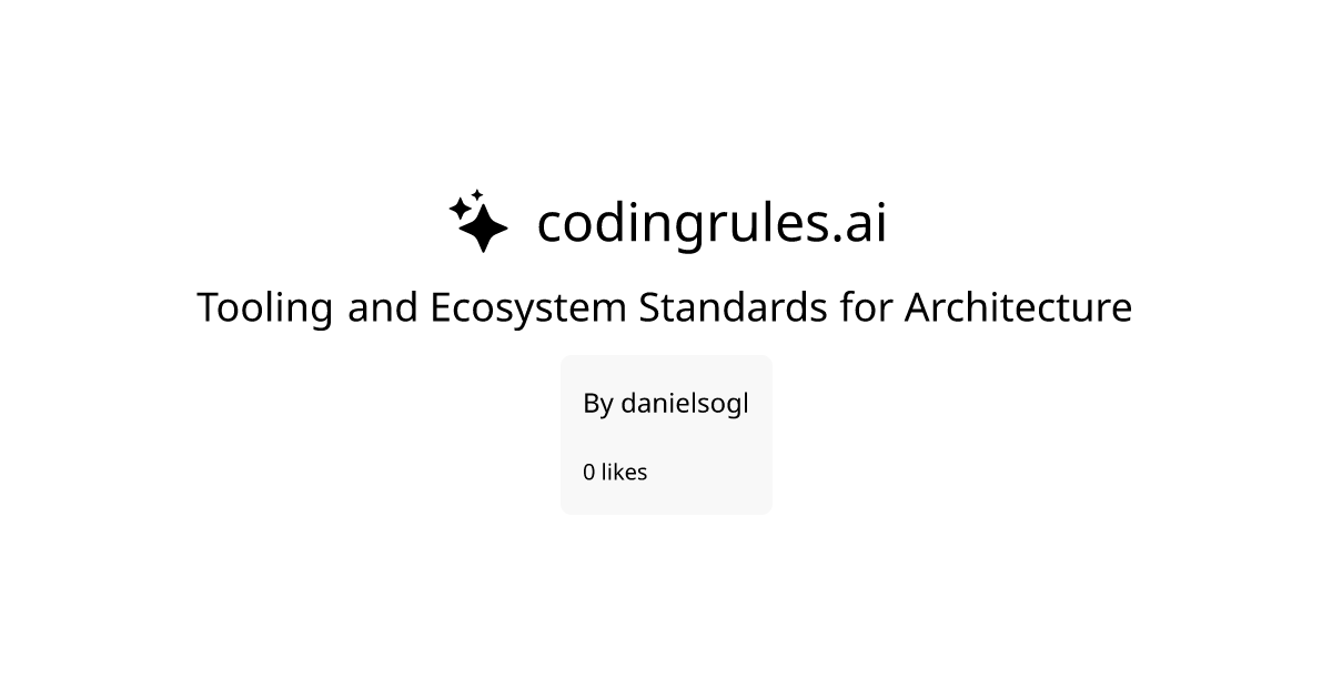 Tooling and Ecosystem Standards for Architecture | Coding Rules ... Tooling and Ecosystem Standards for Architecture | Coding Rules ...